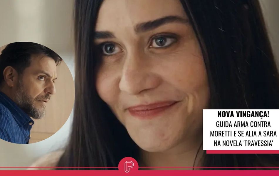 Novela 'Travessia': Guida usa filho de Moretti para provocar o ex ...