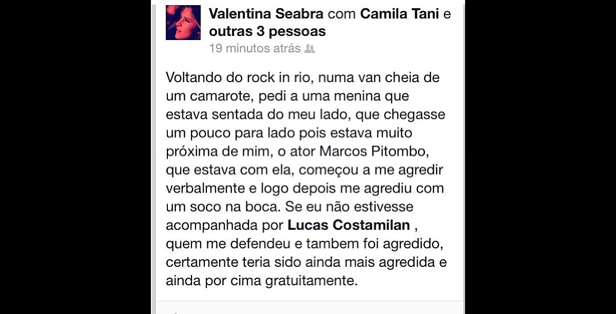Foto: Valentina Seabra relatou a agressão que sofreu do ator Marcos Pitombo em sua página deo ...