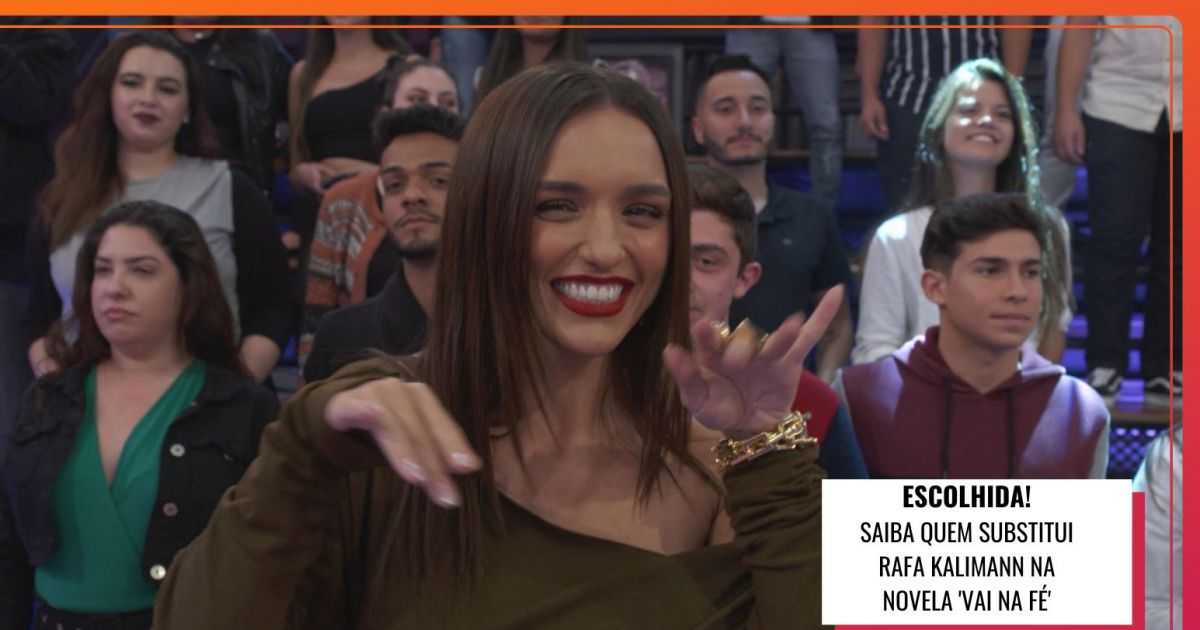 Globo define substituta de Rafa Kalimann na novela 'Vai na Fé' - Purepeople