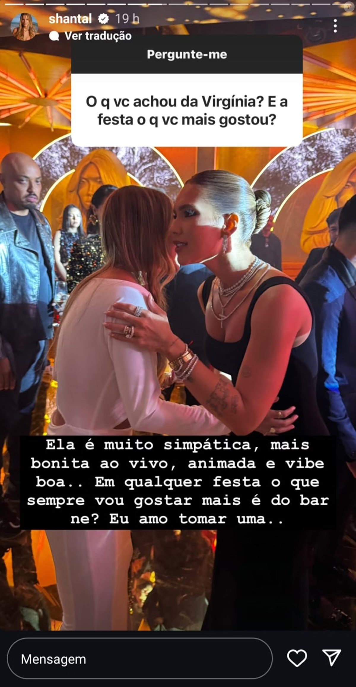 Foto: Shantal elogia Virgínia: 'Ela é muito simpática, mais bonita ao ...